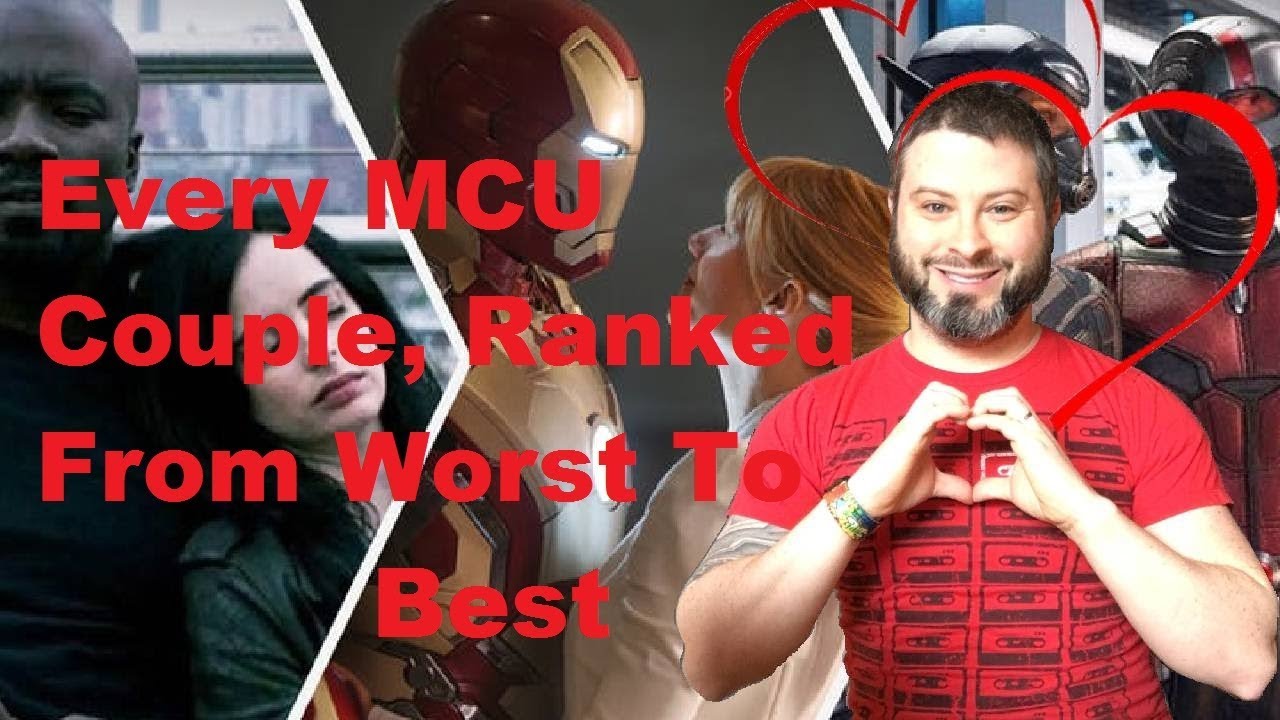 Every MCU Couple, Ranked From Worst To Best - YouTube
