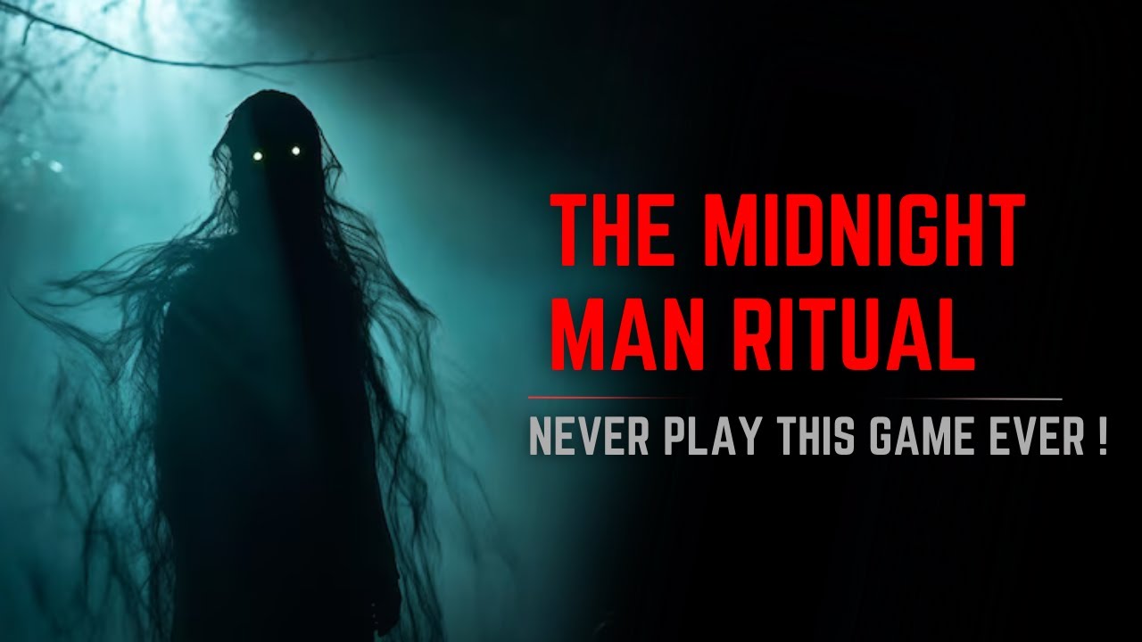 The Midnight Man ritual | Don't make this Mistake | Matrix Horror # ...