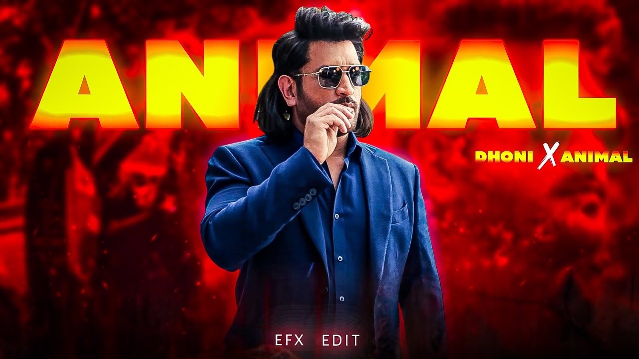 Ms dhoni x Animal | Ms dhoni status | Ms dhoni animal ad edit - YouTube