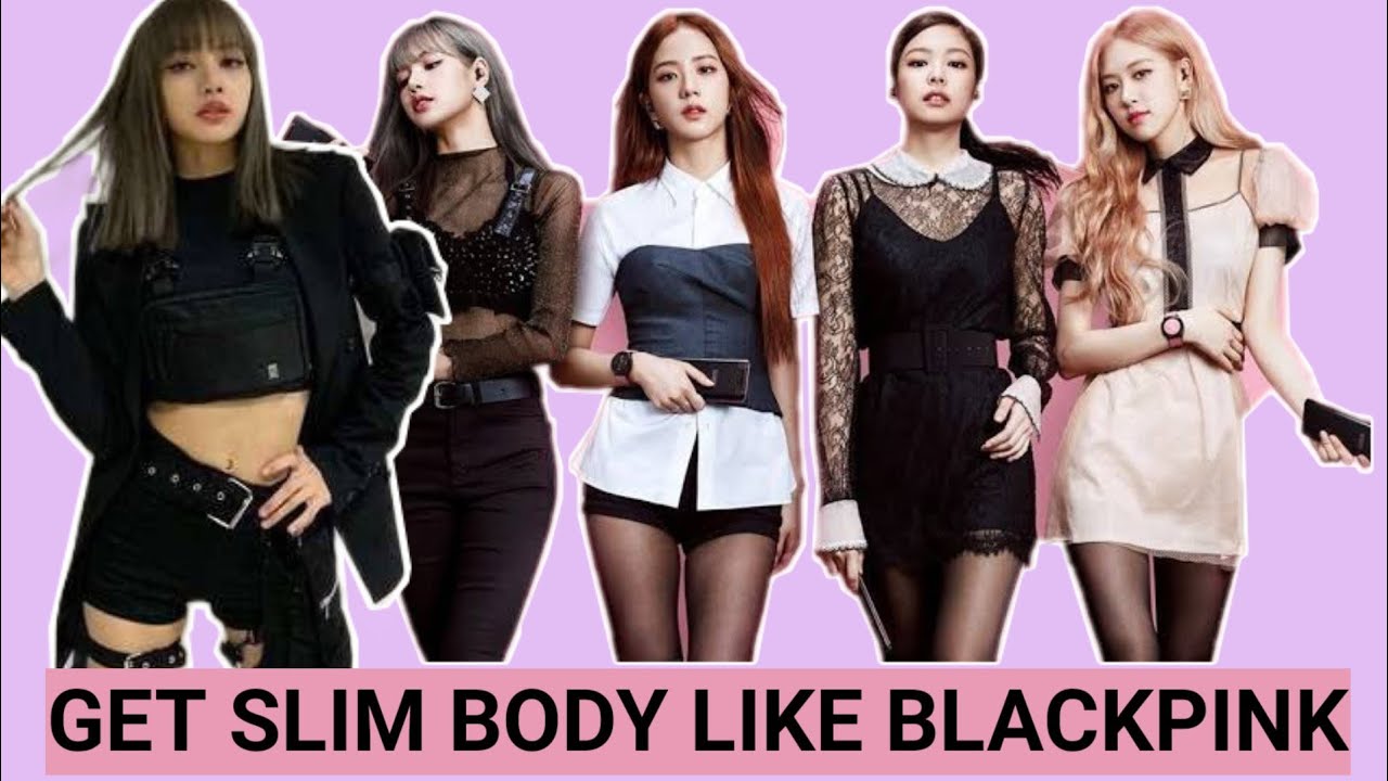 7 Blackpink Workouts To Get Slim Body - YouTube