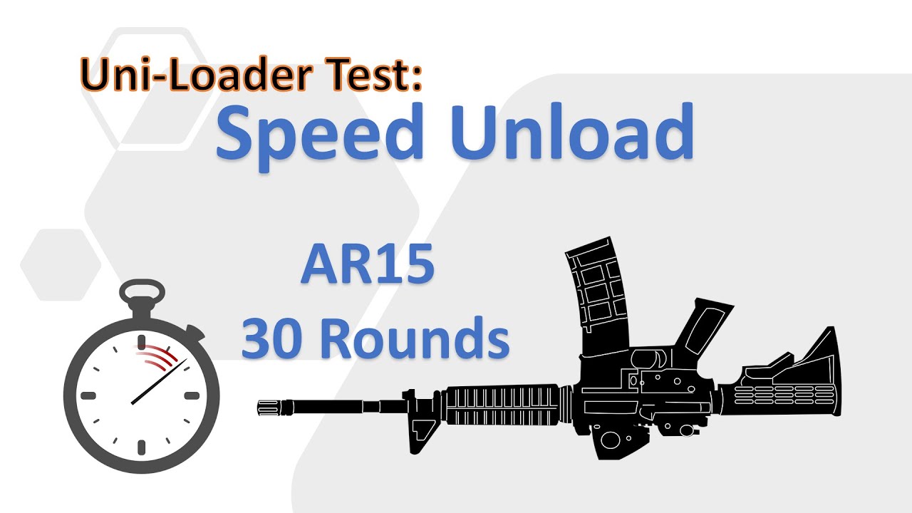 Uni-Loader Test: Unloading 30 Rounds in 8 sec - YouTube