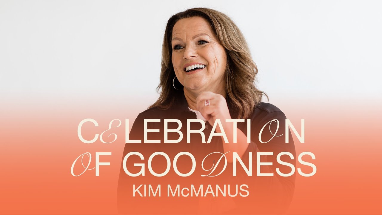 CELEBRATION OF GOODNESS | Kim McManus - Mosaic - YouTube
