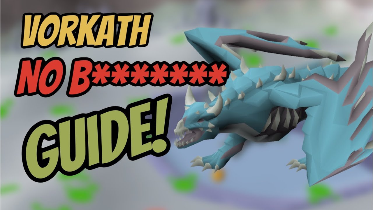 The Best Vorkath Guide | OSRS - YouTube