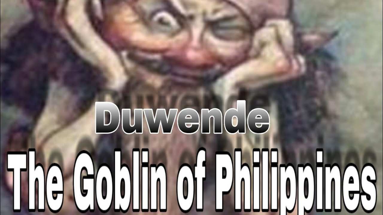 DUWENDE the Goblins in the Philippines - YouTube