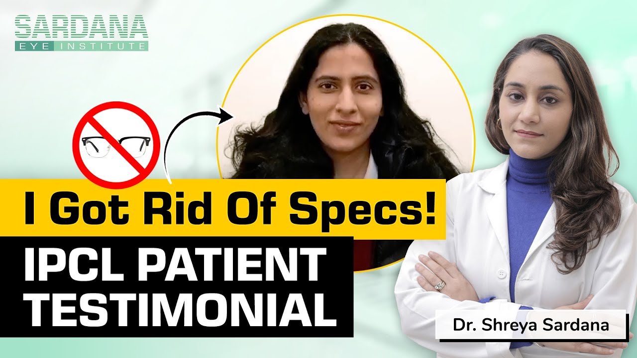 Patient Testimonial I IPCL Eye Surgery I IPCL Eye Surgery in Delhi ...