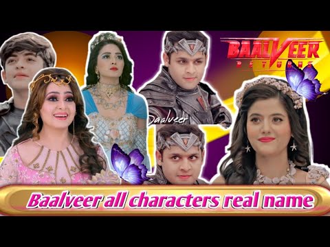 Baalveer returns all characters real name || baalveer returns ...