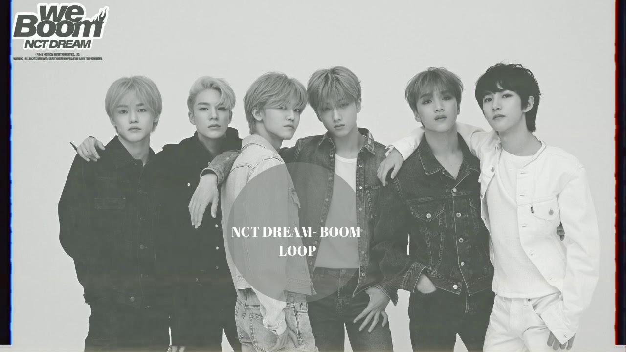 NCT DREAM - BOOM [LOOP] - YouTube