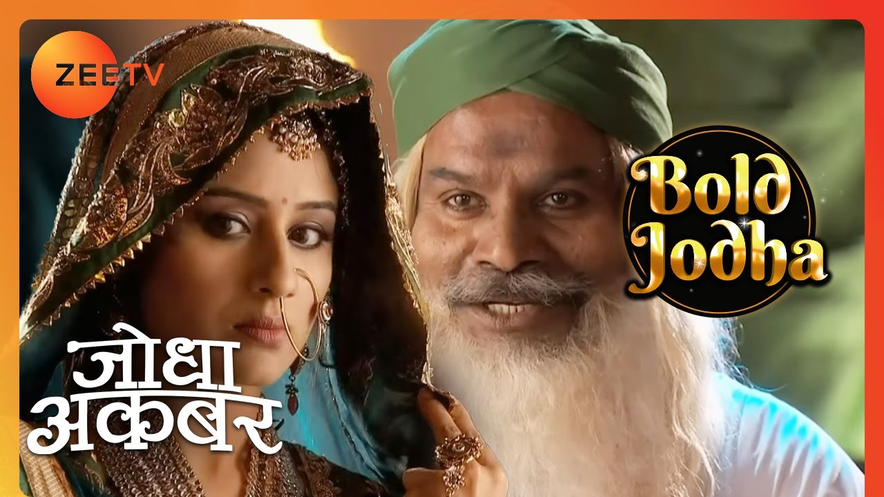 Fakeer की किस बात पर Jodha को लगा बुरा? | Jodha Akbar | Bold Jodha ...