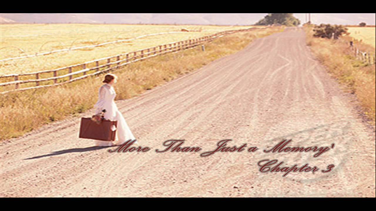 More Than Just a Memory' 3 - YouTube