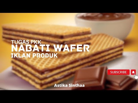 Iklan Produk Sederhana "Nabati Wafer" || Tugas PKK - YouTube