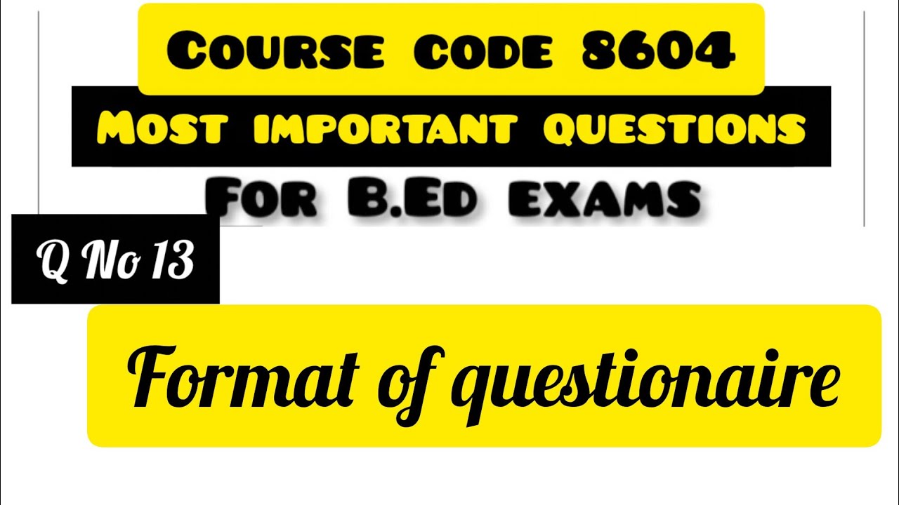 Questionaire|Tools of research |aiou b.ed lectures|course code 8604 ...