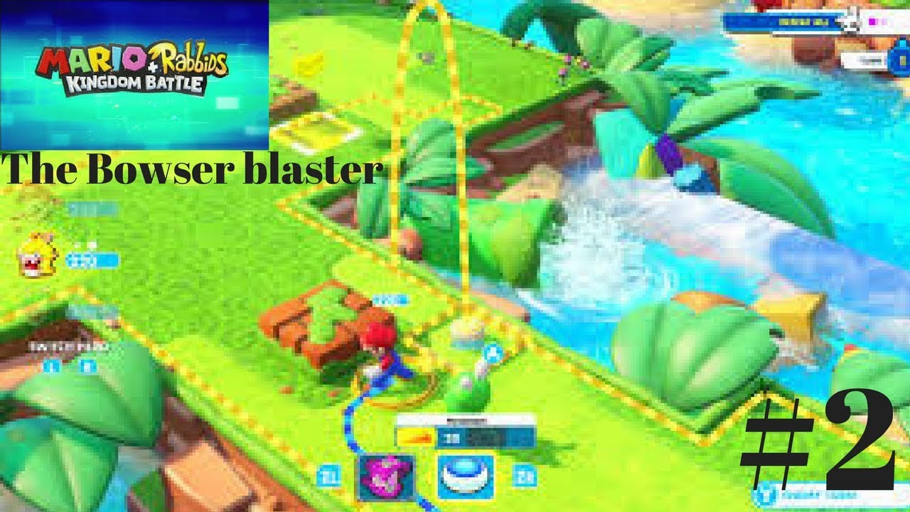 Mario+rabbids Kingdom battle (2) The Boswer blaster! (Nintendo switch ...