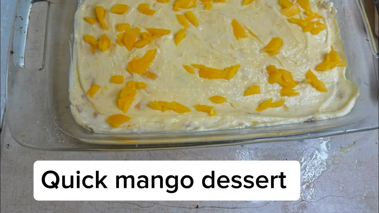 Easy and quick mango dessert - YouTube