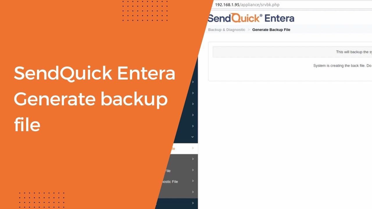 SendQuick Entera Generate Backup - YouTube