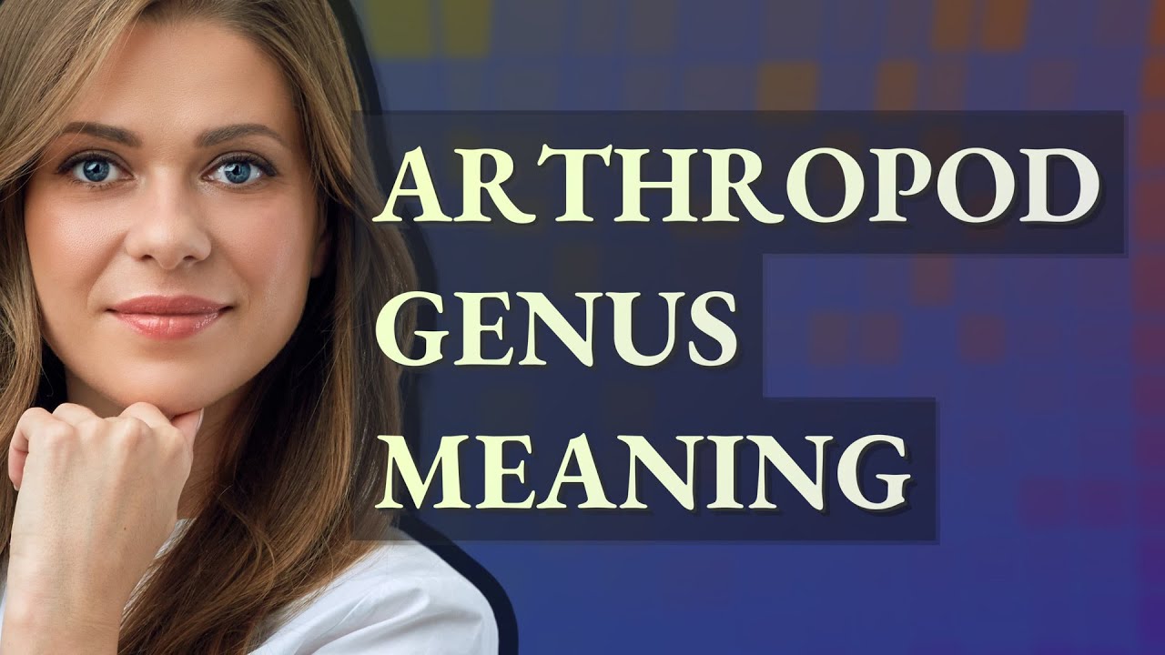 Arthropod genus | meaning of Arthropod genus - YouTube