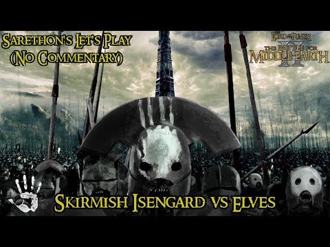 LP LOTR: BFME II 1.09 - Skirmish Fords of Anduin [ISENGARD VS ELVES]