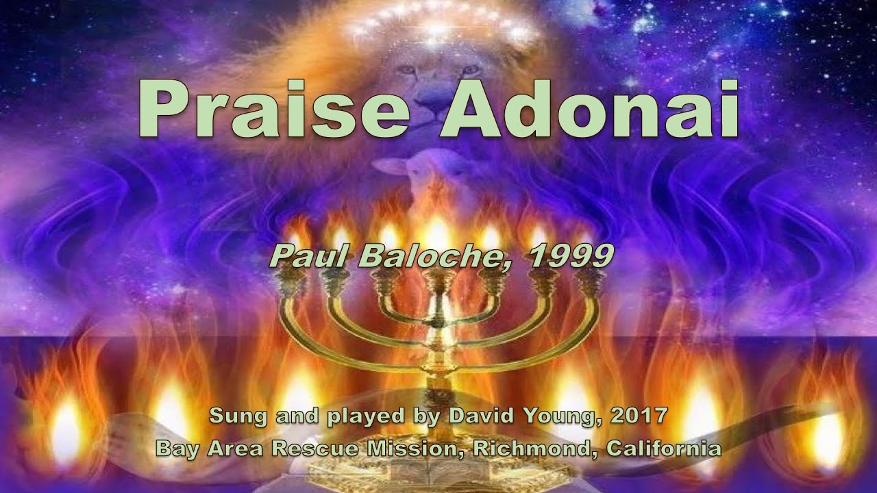 Praise Adonai - YouTube