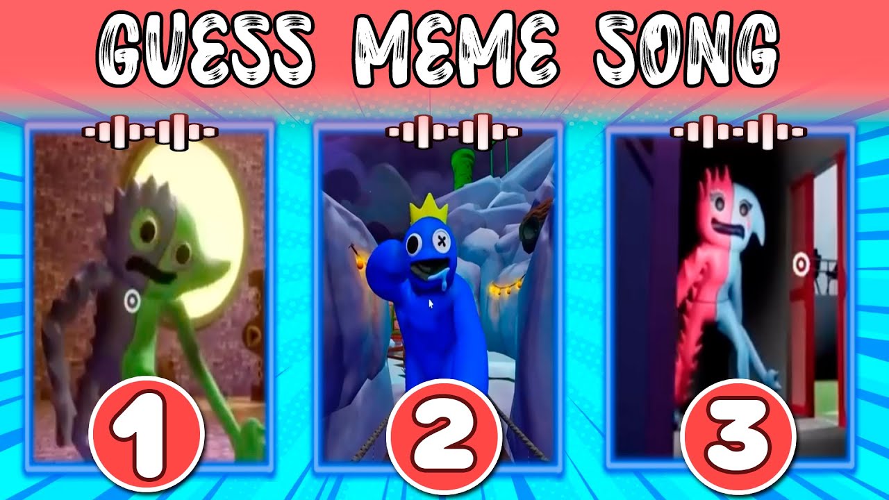 Guess the Meme Song | 2023 Memes Quiz Blue Rainbow,Banbaleena,Tamataki ...