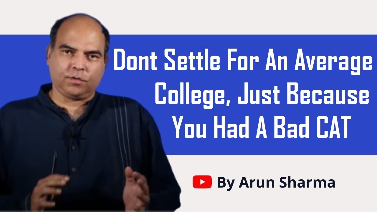 MBA Is Not A 'Getting Out Of College' Course | Arun Sharma - YouTube