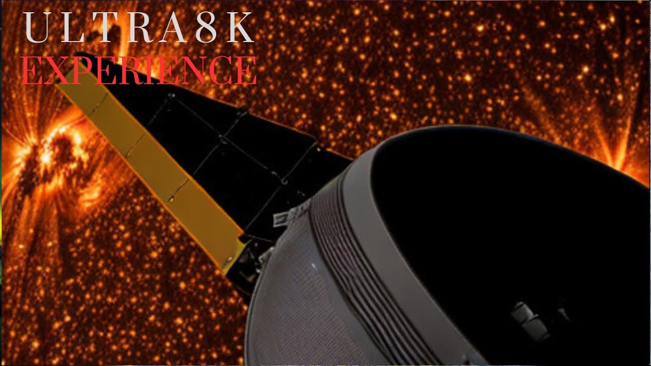 "Countdown to T-Zero: Parker Solar Probe in 8K - Approaching the Sun ...