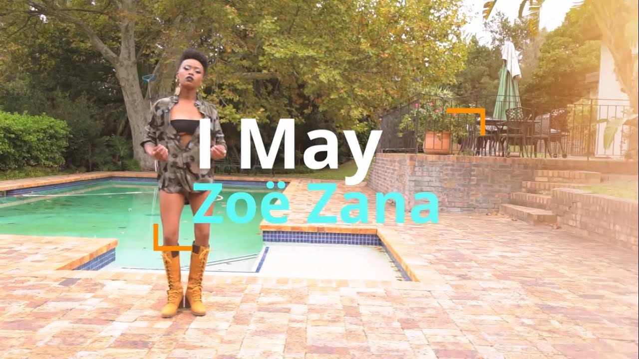 “I May” by Zoë Zana - YouTube Music