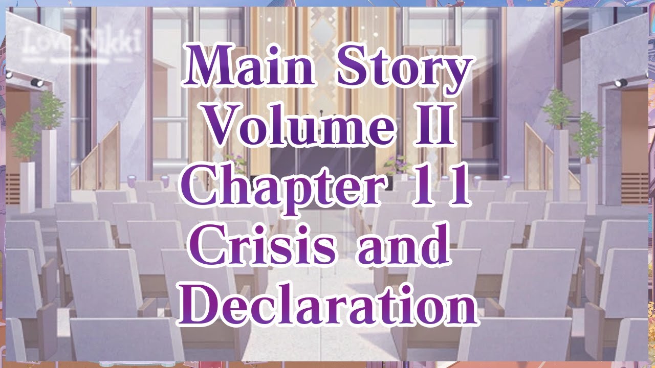 Love Nikki Volume 2 Chapter 11 Crisis and Declaration - YouTube