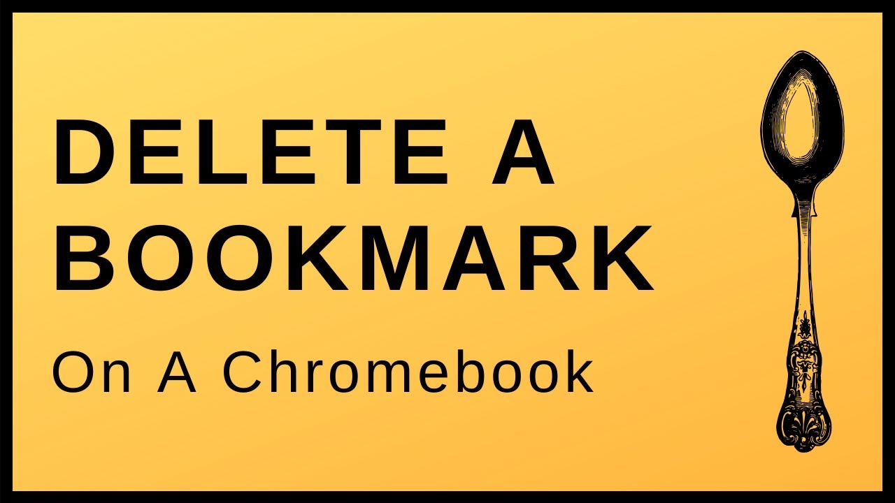 How To Delete A Bookmark On A Chromebook YouTube how-to-delete-a-bookmark-on-a-chromebook-youtube
