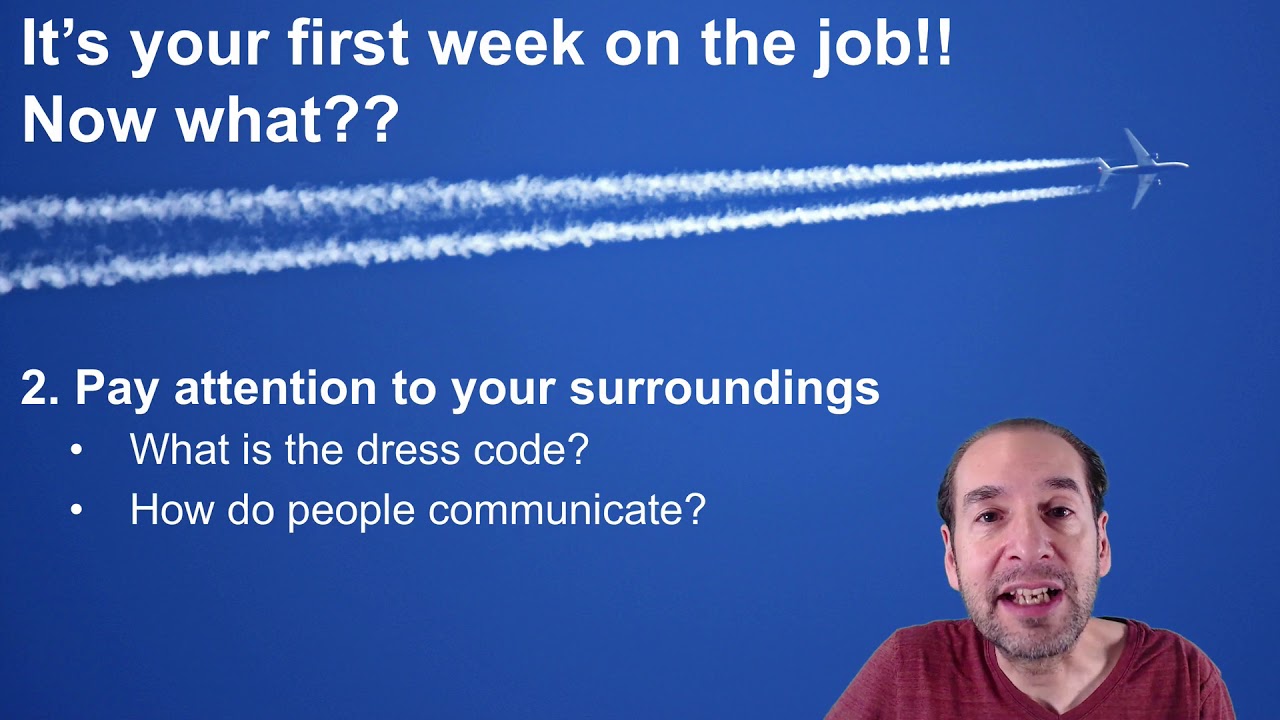 How to have an awesome first week at your new internship - YouTube