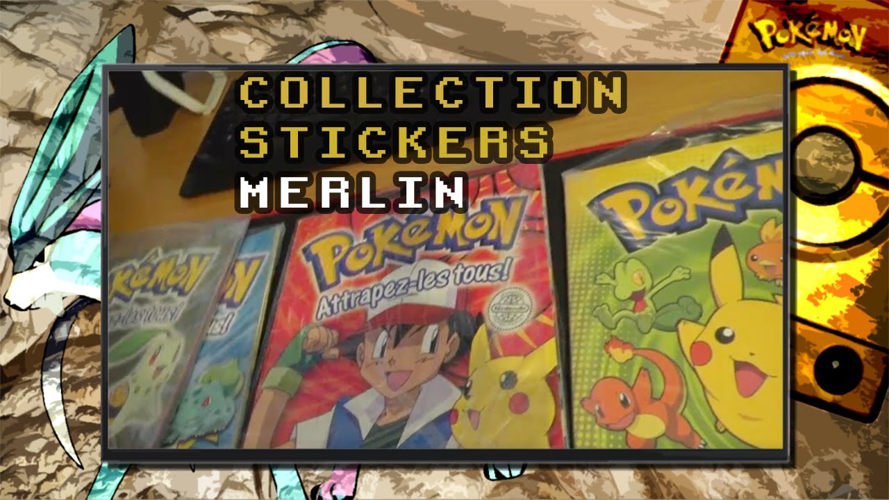COLLECTION DES STICKERS POKÉMON MERLIN - YouTube