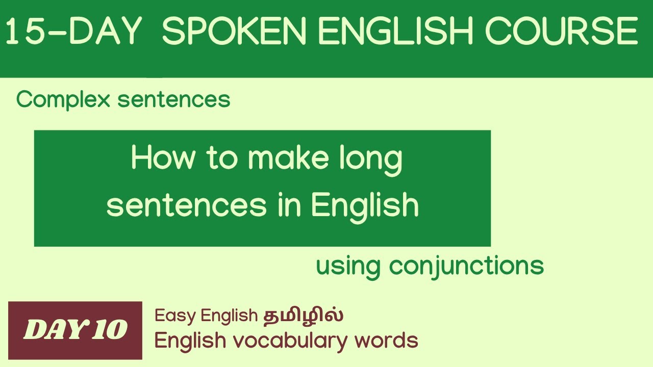 How to make long sentences in English | Spoken English course in Tamil ...