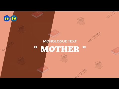 Monologue Text "Mother" - Praktek Bahasa Inggris - YouTube