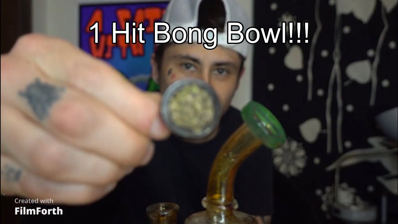 Smoking a bong bowl in 1 hit!!! - YouTube