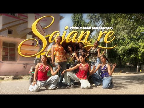 Sajan re - Nora fatehi || Vinita Mandal dance choreography