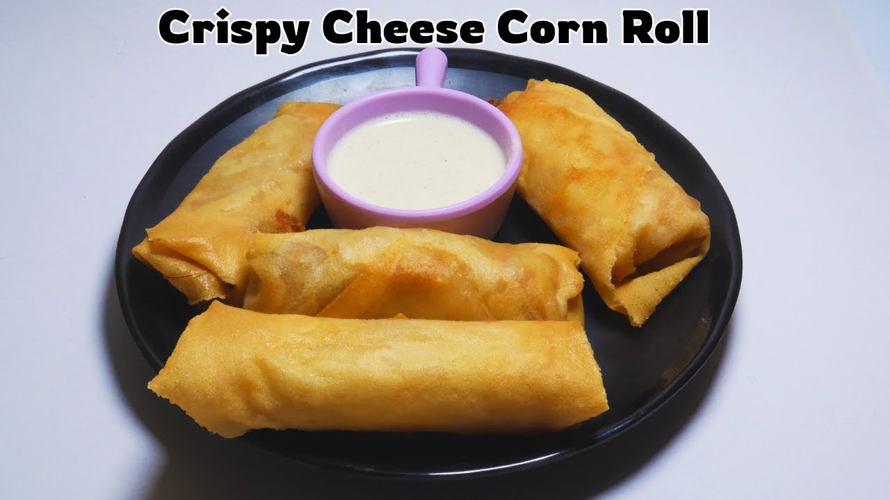 Crispy Cheese Corn Roll Recipe | Spring Roll Recipes | Veg Roll Recipe ...