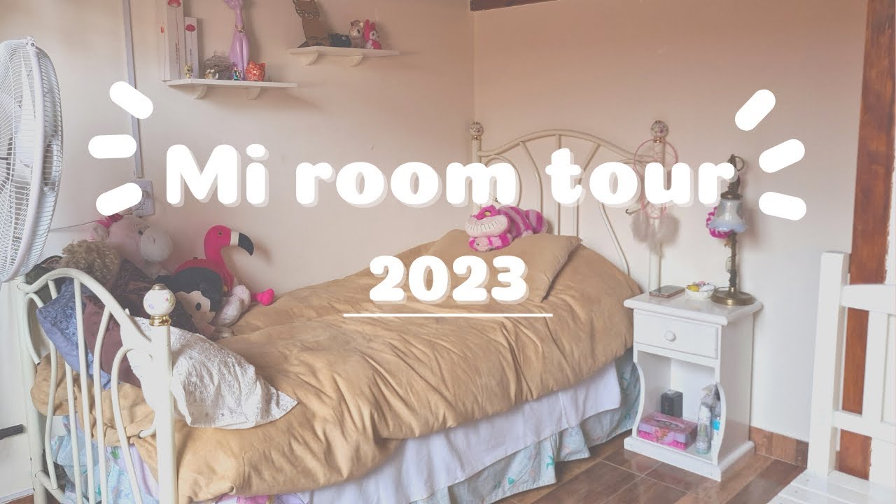️~ Mi room tour 2023 ~ ️ - YouTube