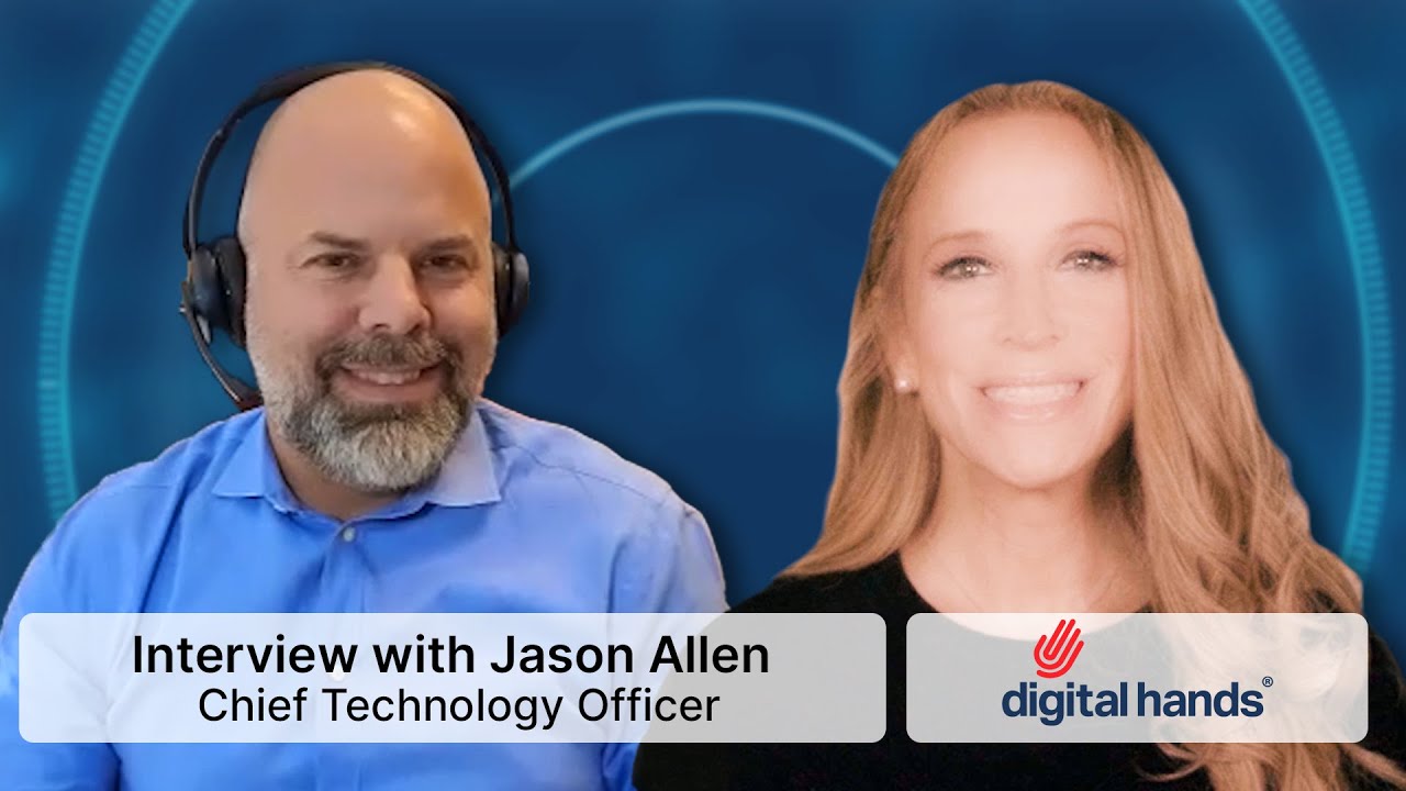 Great conversation with Jason Allen, CTO of Digital Hands. - YouTube