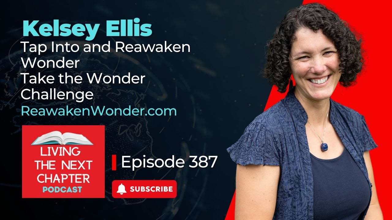 Kelsey Ellis - Tap Into and Reawaken Wonder - Take the Wonder Challenge ...