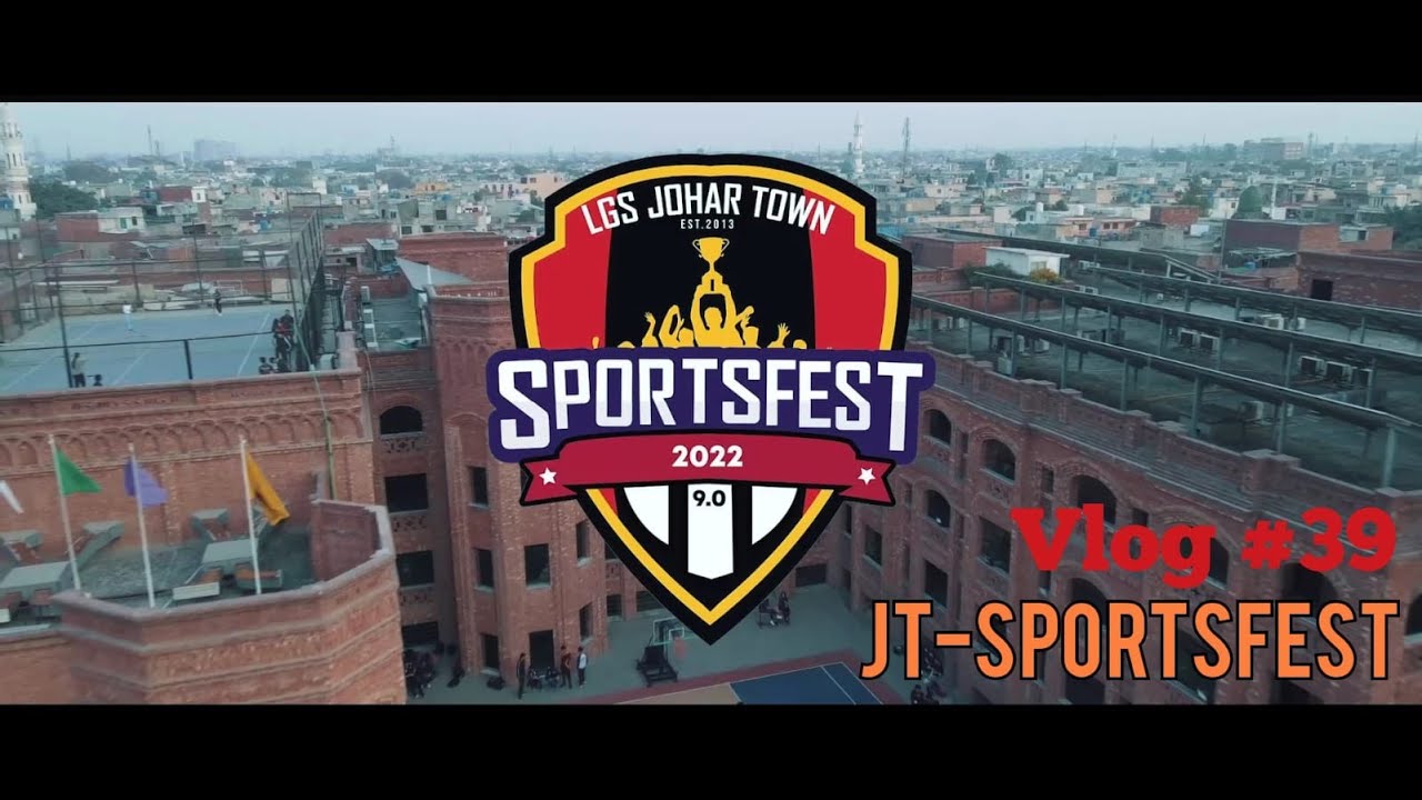 VLOG # 39 | SPORTSFEST 9.0 | LGS JT | - YouTube