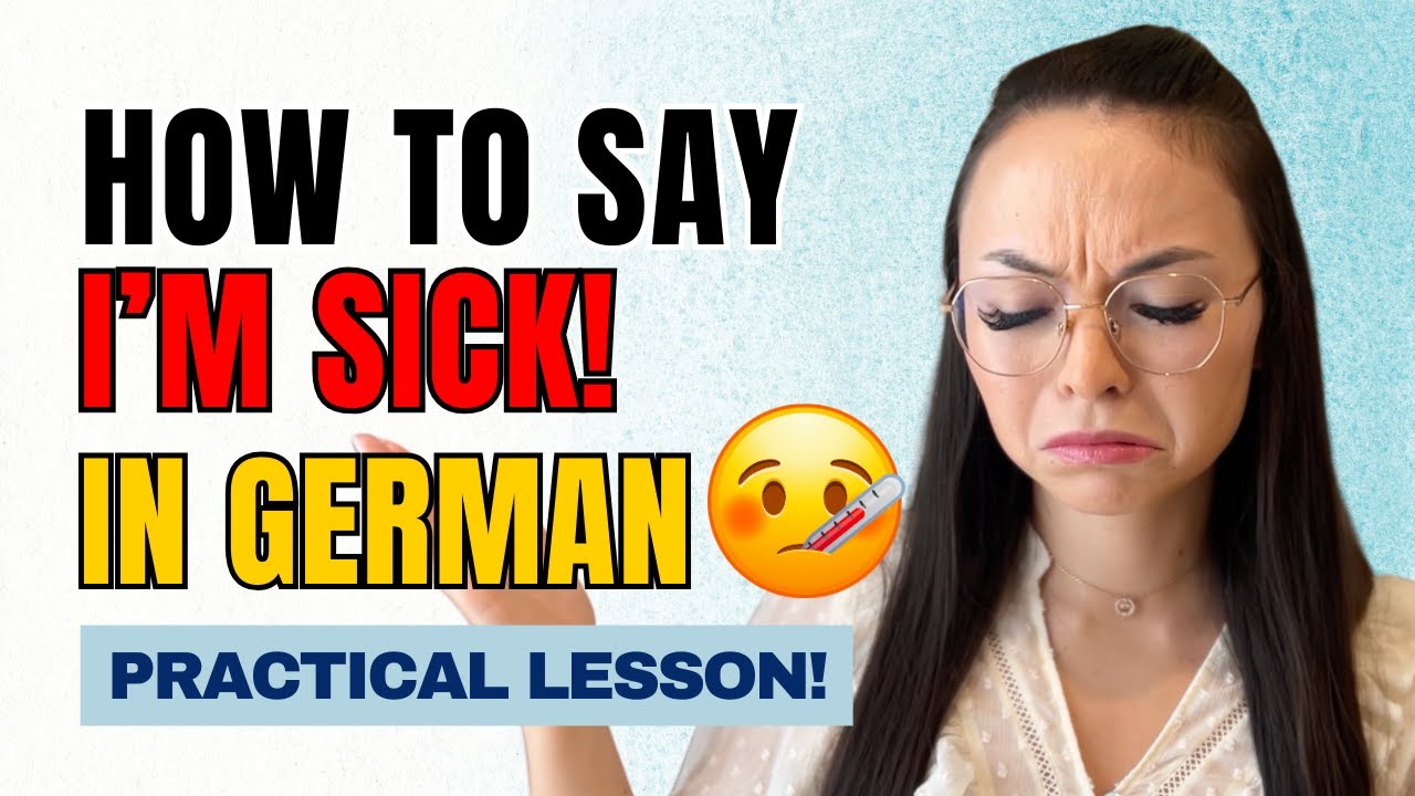 How to say "I'm feeling sick!" in German | German lesson for beginners ...