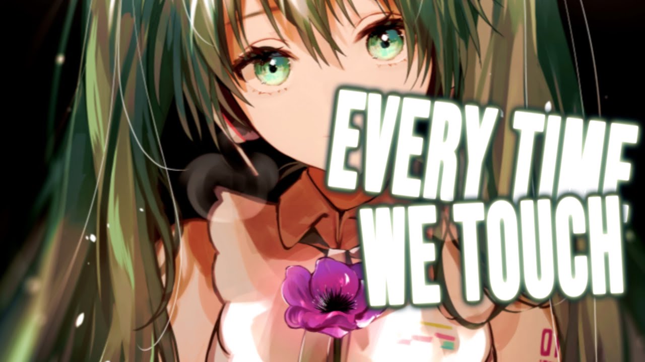 Nightcore - Everytime We Touch (Lyrics) - YouTube