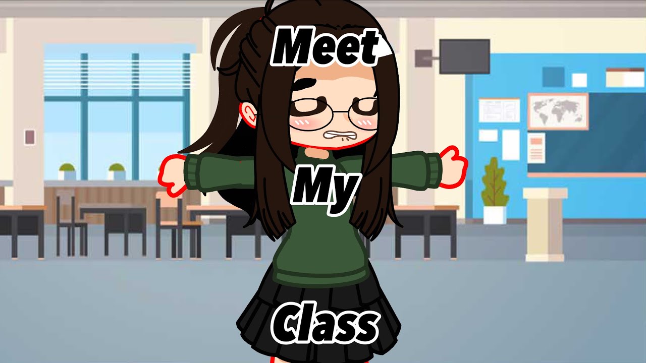 Meet My Class || Remake || No Roots - YouTube