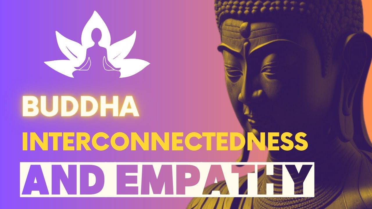 Interconnection: Buddha's Insight on Self-care and Caring for Others ...