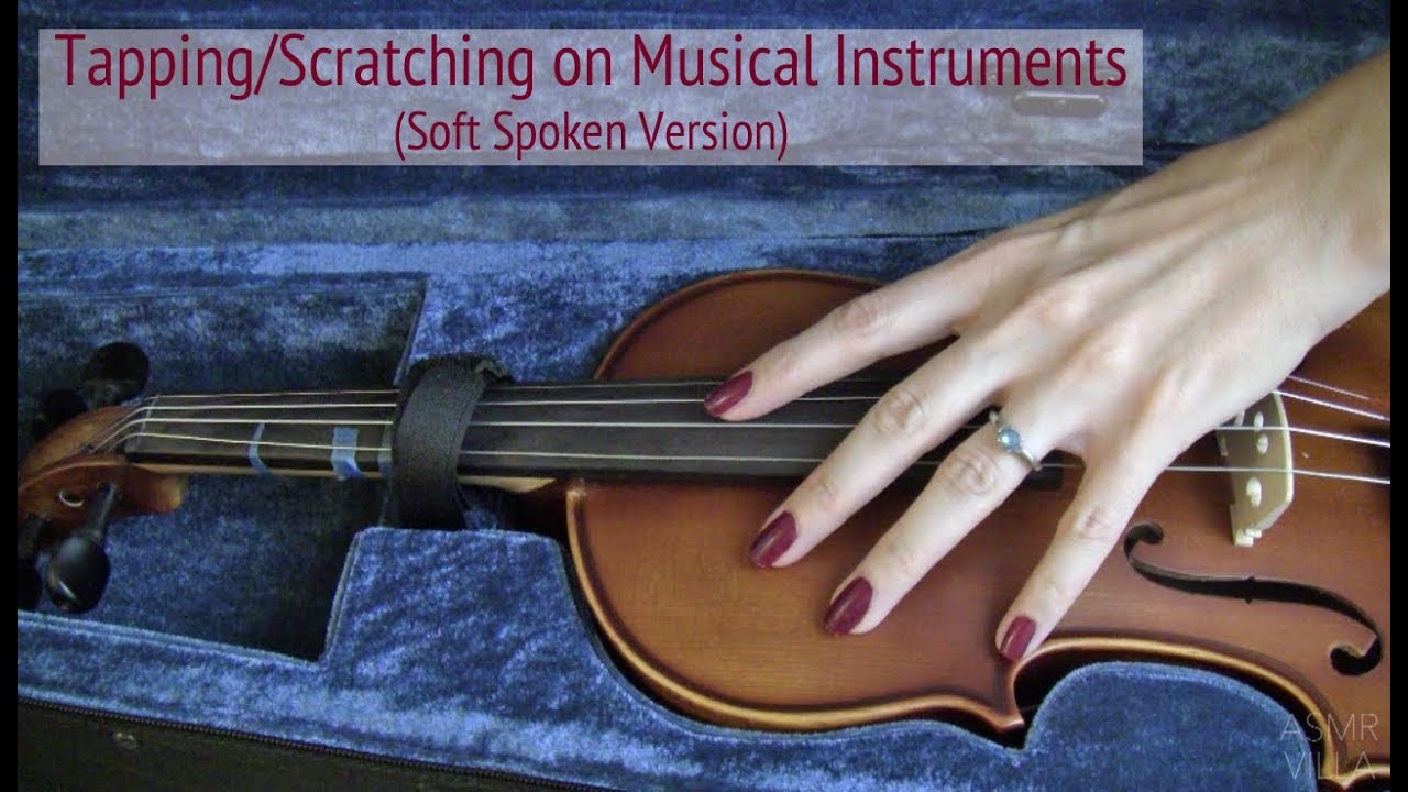 ASMR * Theme: Musical Instruments * Tapping & Scratching * Soft Spoken ...