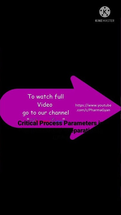 Critical Process Parameters in Pharmaceutical Preparations | CPPs - YouTube