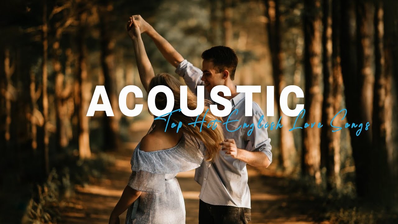 Best Love Songs Cover 2022 - Greatest Hits Acoustic Cover Of Popular ...