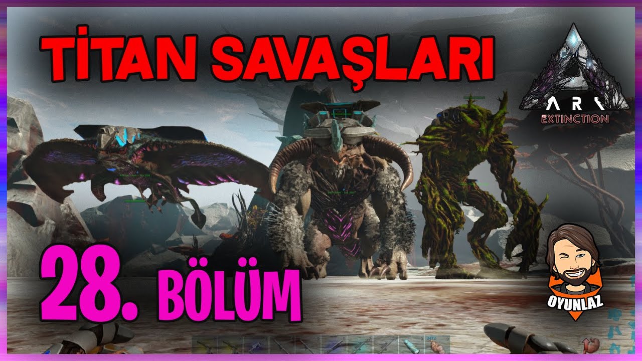 Titanların Savaşı (King Titan) | ARK: Extinction Map | Bölüm 28 - YouTube