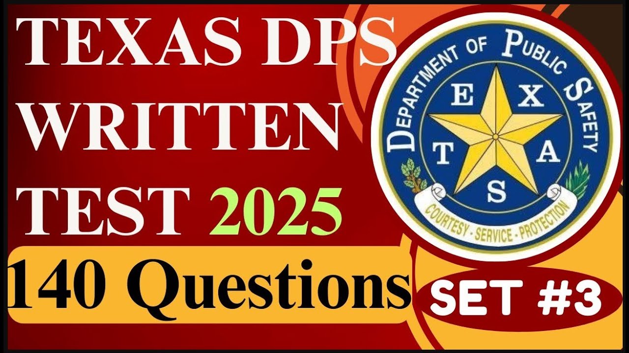 Texas Practice Test 2025 - SET 3 - DPS Permit Practice Test 2025 - 140 ...