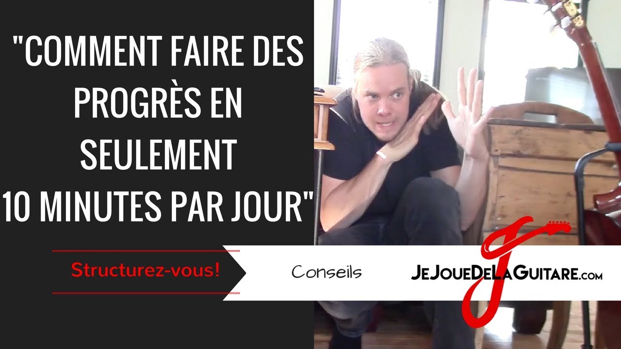 Comment Faire Des Progrès En 10 Minutes Par Jour? - YouTube