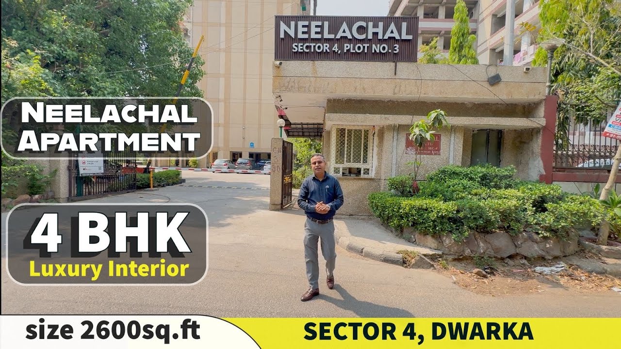 Neelachal Apartment Sector 4 Dwarka Delhi | 4 BHK In Dwarka - YouTube