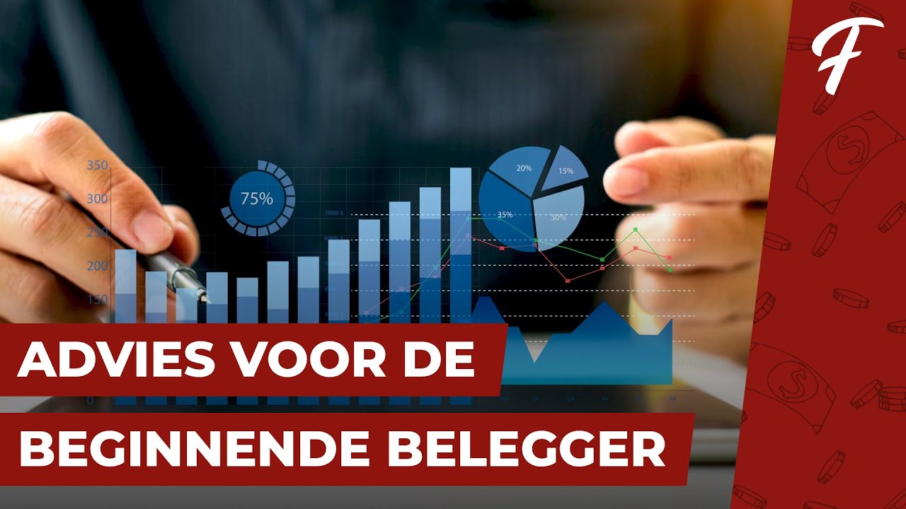 BELANGRIJK ADVIES VOOR DE BEGINNENDE BELEGGER (STARTEN MET AANDELEN ...